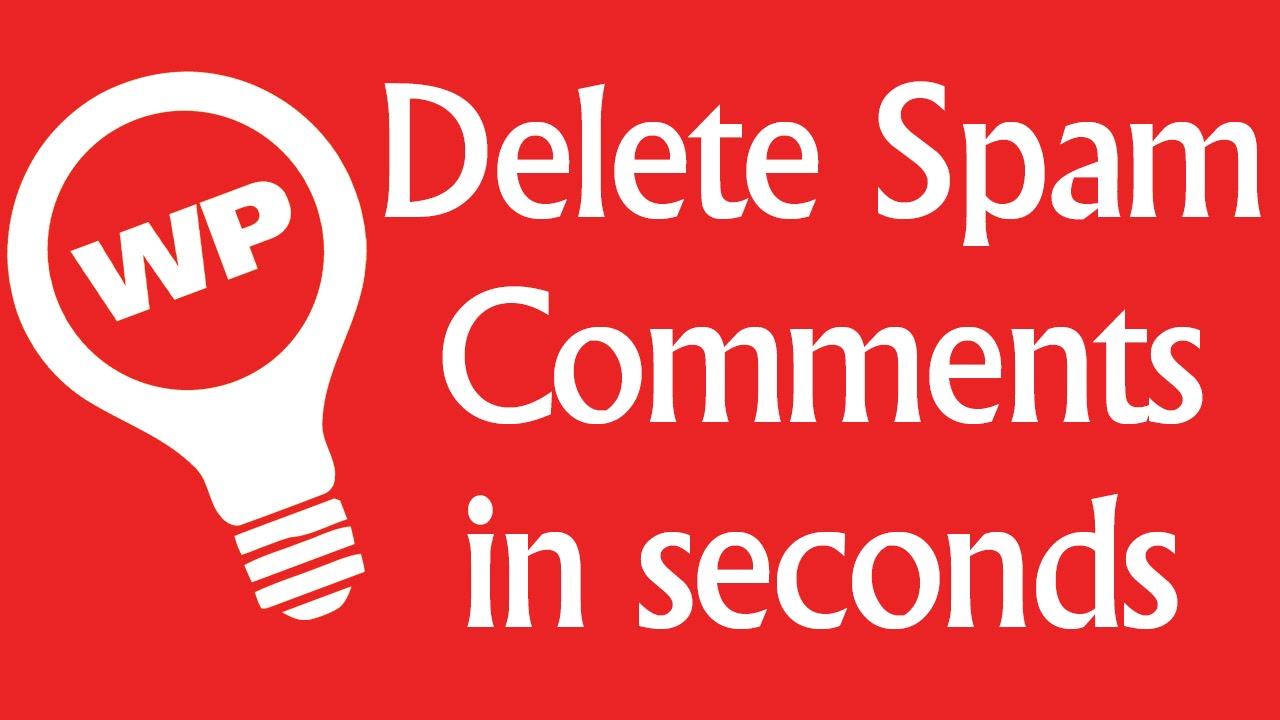 How To Bulk Delete Spam Comments In Your Wordpress Website Fix My Wordpress